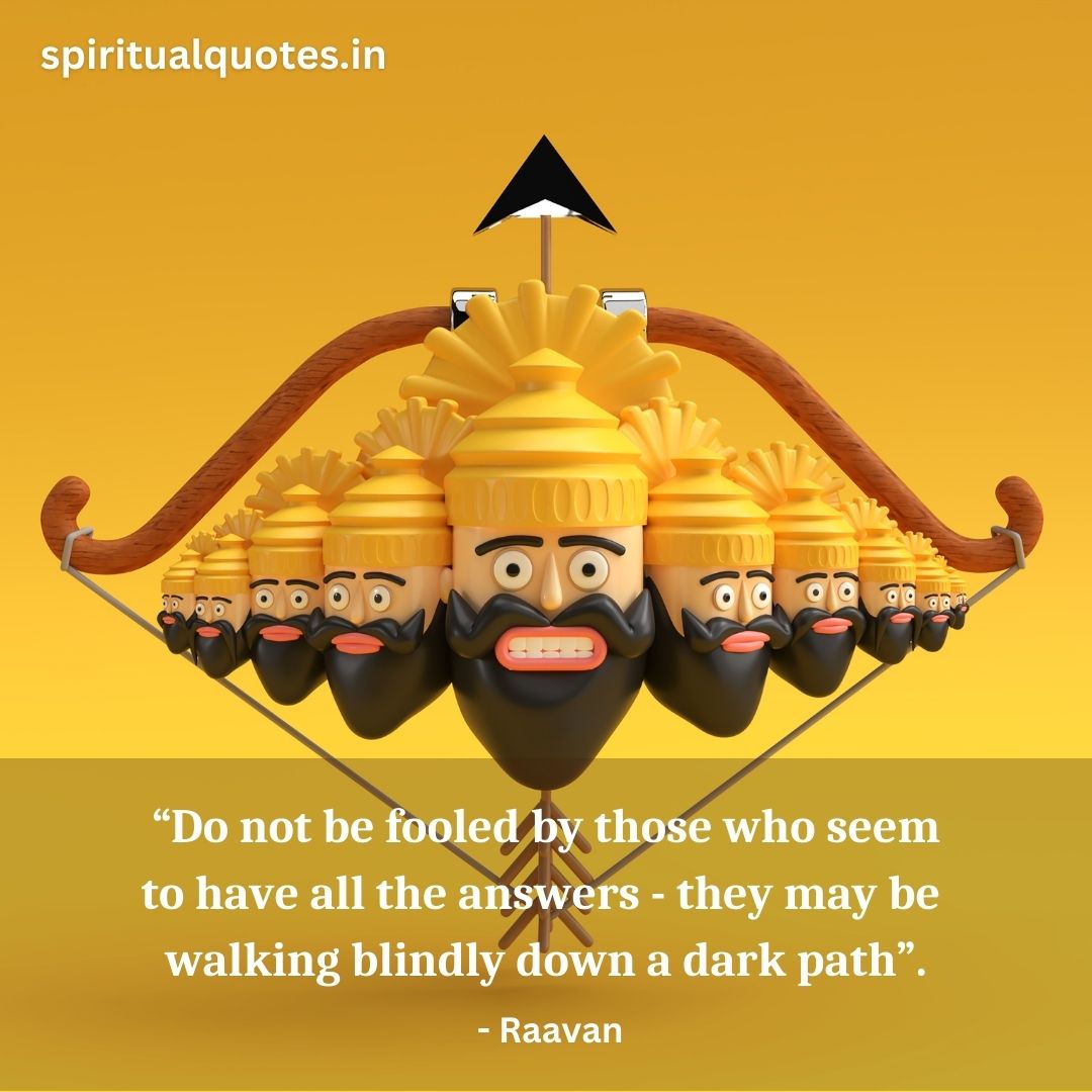 30+ Raavan quotes that will make you think - Spiritual Quotes