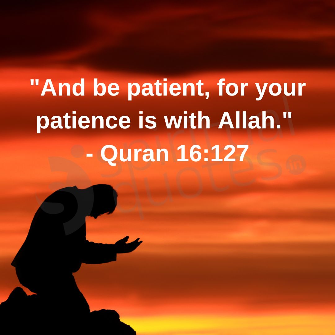 40+ Sabr Quotes in English from Islam - Spiritual Quotes